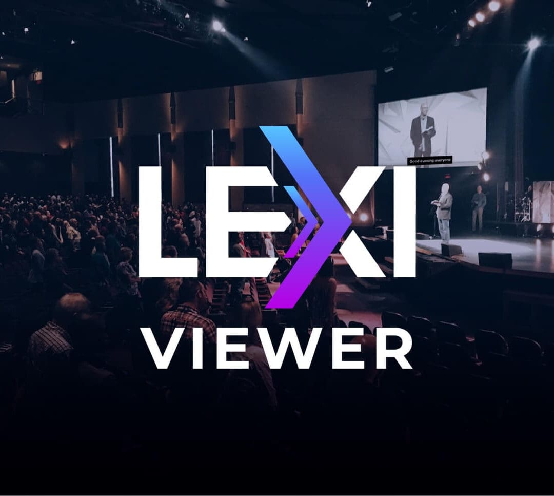 Lexi Viewer (AV610): Seamless Live Caption Output for Events